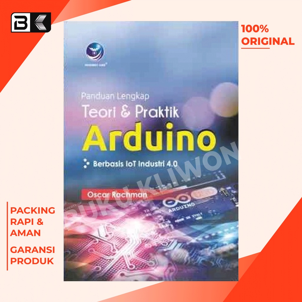 Jual Buku Panduan Lengkap Teori Dan Praktik Arduino Berbasis IoT ...