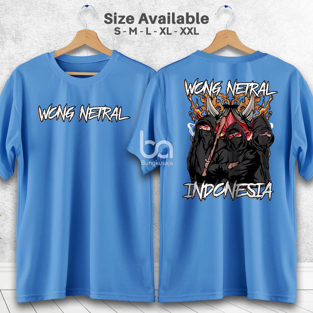 Jual Kaos Wong Netral Indonesia WNI Pasukan Sedulur Perdamaian Tshirt ...