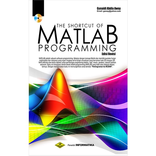 Jual BUKU THE SHORTCUT OF MATLAB PROGRAMMING ( Edisi Revisi ) | Shopee Indonesia