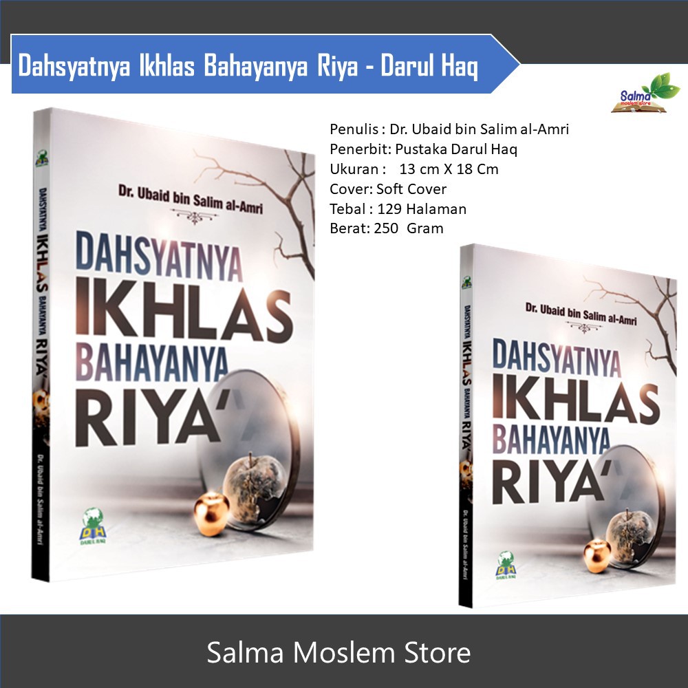 Jual Buku Dahsyatnya Ikhlas Bahayanya Riya Darul Haq | Larangan Riya ...
