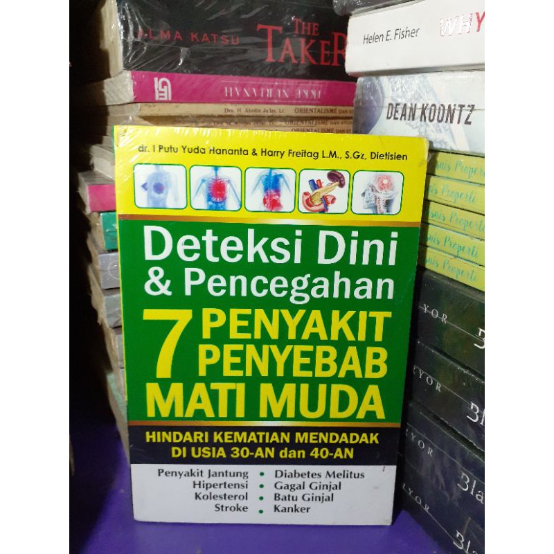 Jual Deteksi dini dan pencegahan 7 penyakit penyakit penyebab mati muda ...