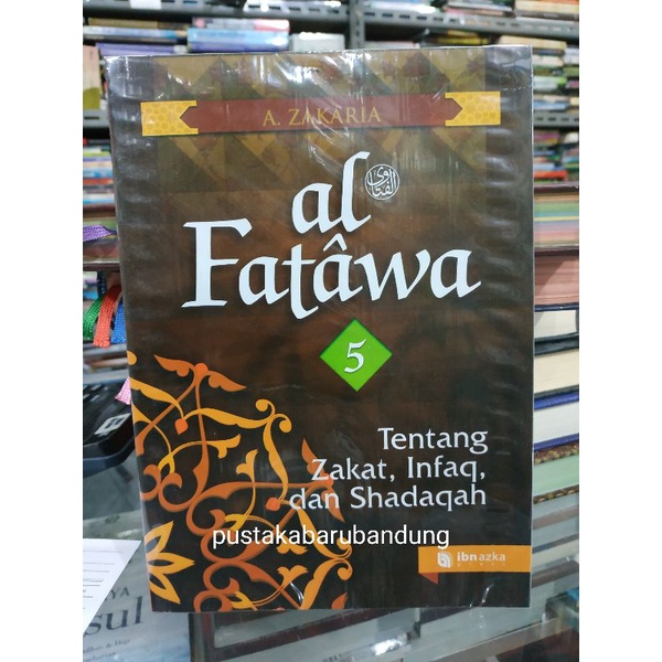 Jual [Original] Buku Al Fatawa Jilid 5 Masalah Seputar Zakat Infaq Dan ...