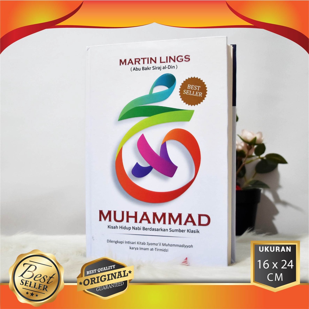 Jual BUKU MUHAMMAD KISAH HIDUP NABI BERDASARKAN SUMBER KLASIK MARTIN ...