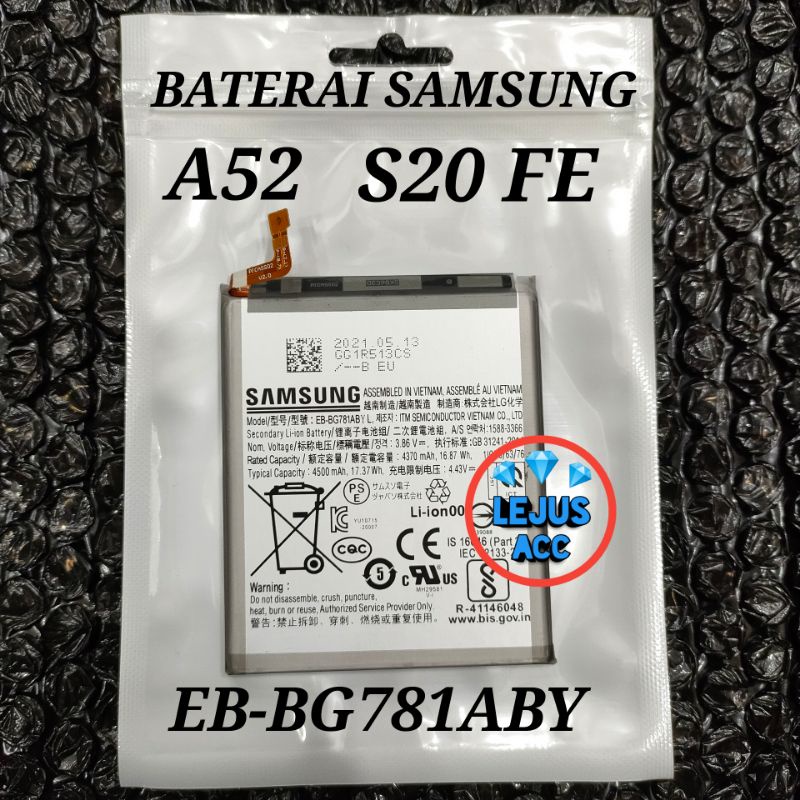 Jual Baterai Batre Battery Samsung A52 S20Fe S20 FE EB-BG781ABY original | Shopee Indonesia