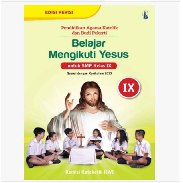 Jual PA Katolik & Budi Pekerti Belajar Mengikuti Yesus Untuk SMP Kelas 3 Edisi Revisi | Shopee ...