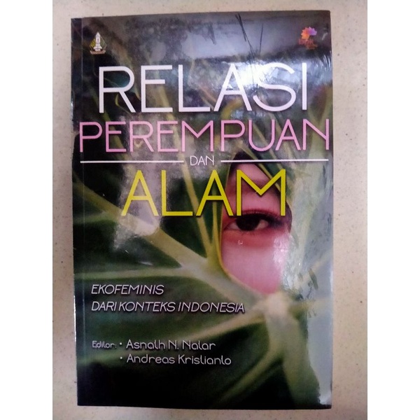 Jual Relasi Perempuan dan Alam - Asnath Niwa Natar Andreas Kristianto ...