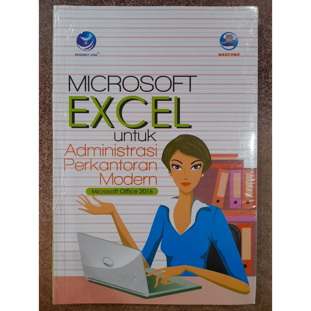 Jual Buku Microsoft Excel untuk Administrasi Perkantoran Modern: Microsoft Office 2016 | Shopee ...