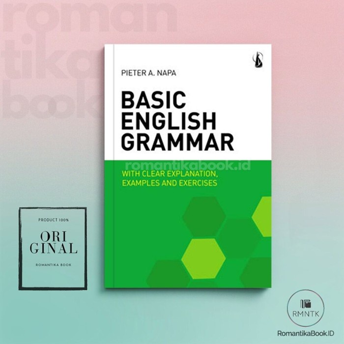 Jual Buku Basic English Grammar, With Clear Explanation, Examples and ...