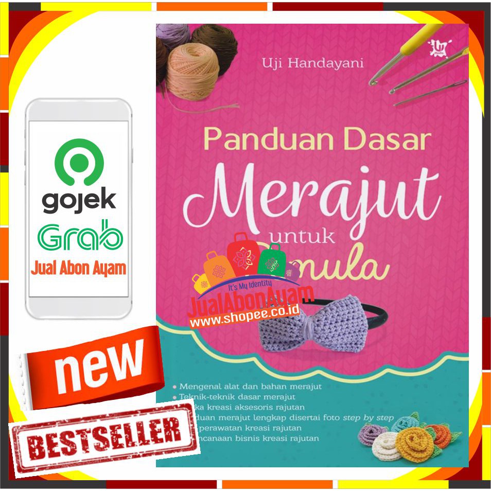 Jual BUKU PANDUAN DASAR MERAJUT UNTUK PEMULA UJI HANDAYANI | Shopee ... Jual BUKU PANDUAN DASAR MERAJUT UNTUK PEMULA UJI HANDAYANI | Shopee ...
