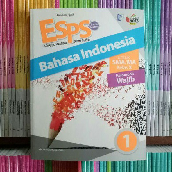 Jual BUKU ESPS BAHASA INDONESIA SMA/MA KELAS 10 REVISI K13N ERLANGGA | Shopee Indonesia