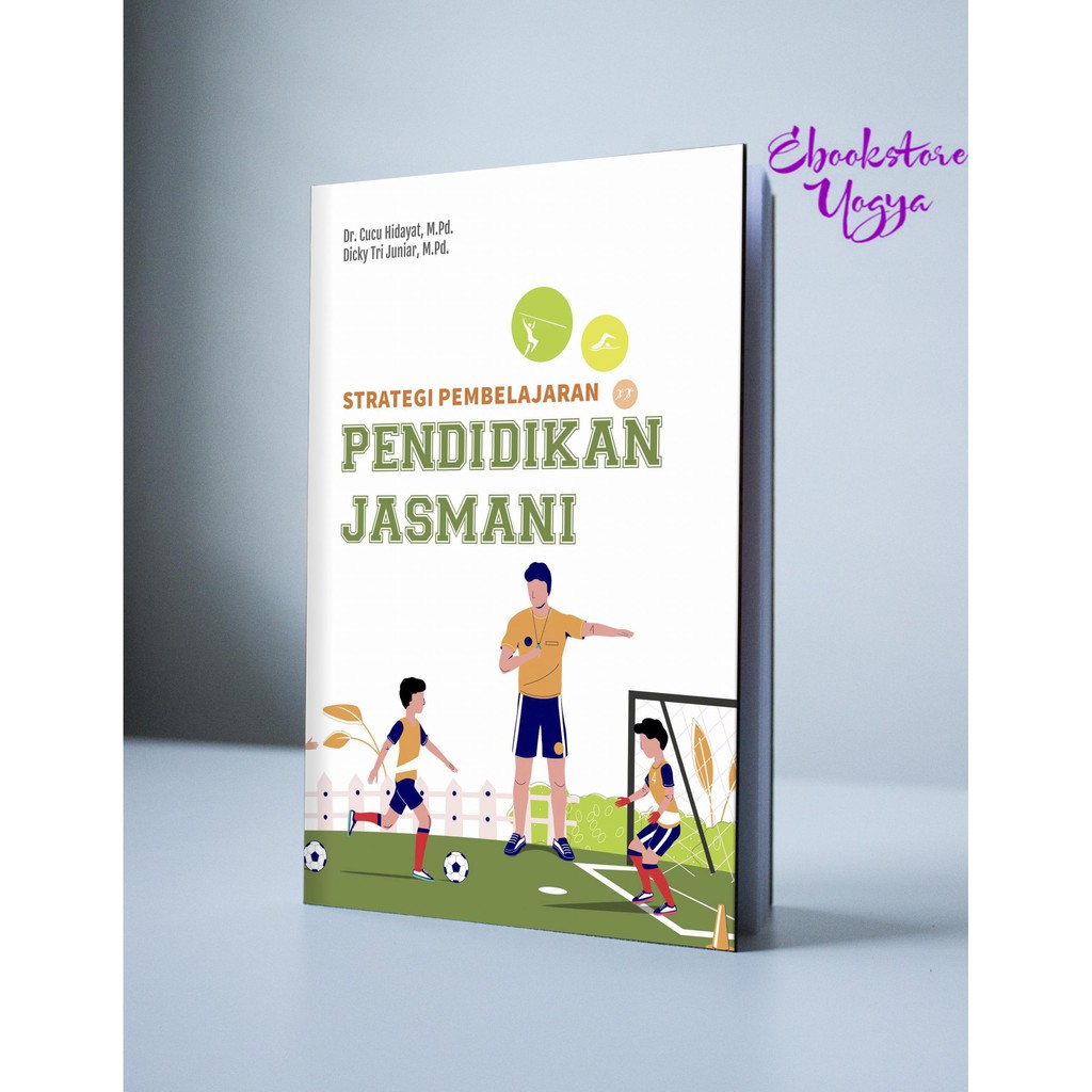Jual Strategi Pembelajaran Pendidikan Jasmani | Shopee Indonesia