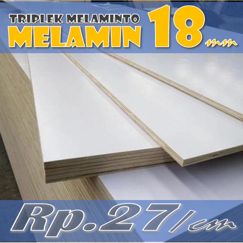 Jual TRIPLEK MELAMIN 18mm (triplek putih) Harga Rp27/cm (2 Muka Rp33/cm ...