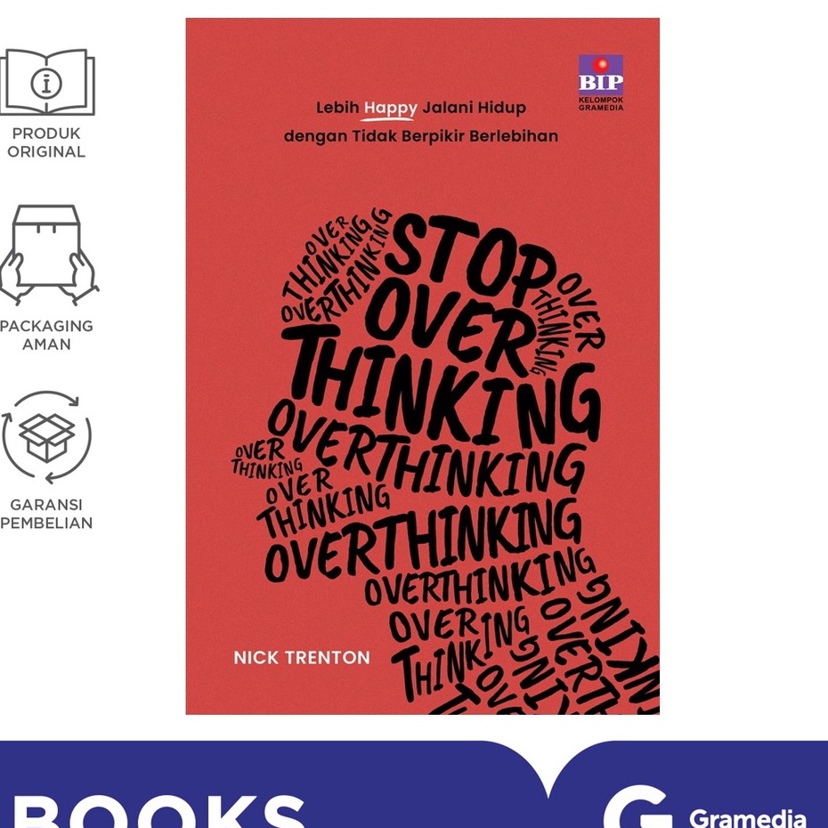 Jual Buku Stop Overthinking: Lebih Happy Jalani Hidup dengan Tidak ...