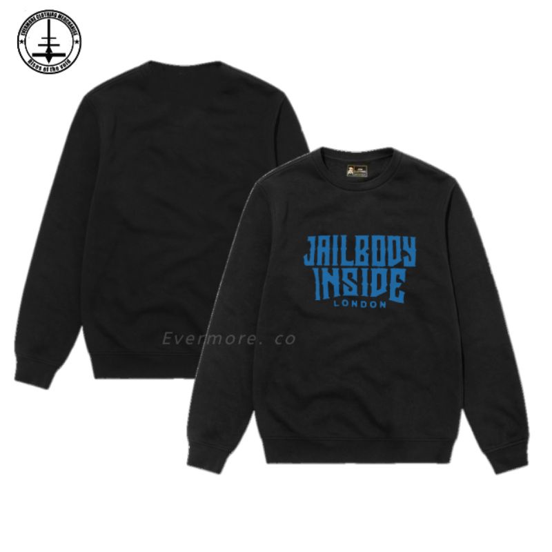 Jual SWEATER/CREWNECK JAIL BODY INSIDE PREMIUM QUALITY PRODUC UNISEX ...