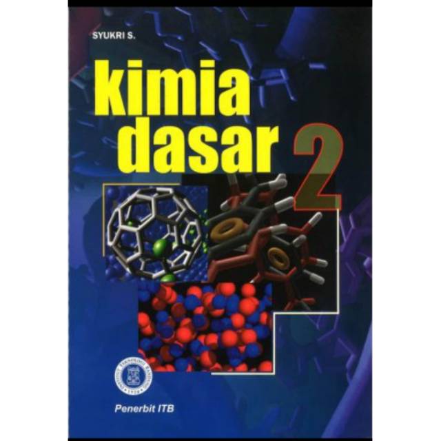 Jual Buku Kimia dasar jilid 2 - syukri | Shopee Indonesia