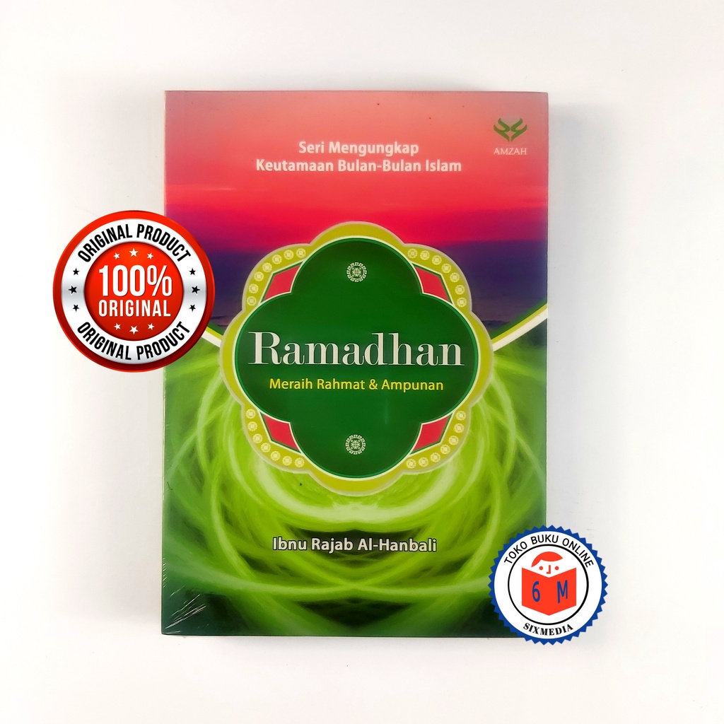 Jual Seri Mengungkap Keutamaan Bulan-Bulan Islam Ramadhan - Ibnu Rajab ...