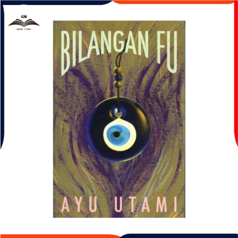 Jual Buku BILANGAN FU by Ayu Utami | Shopee Indonesia