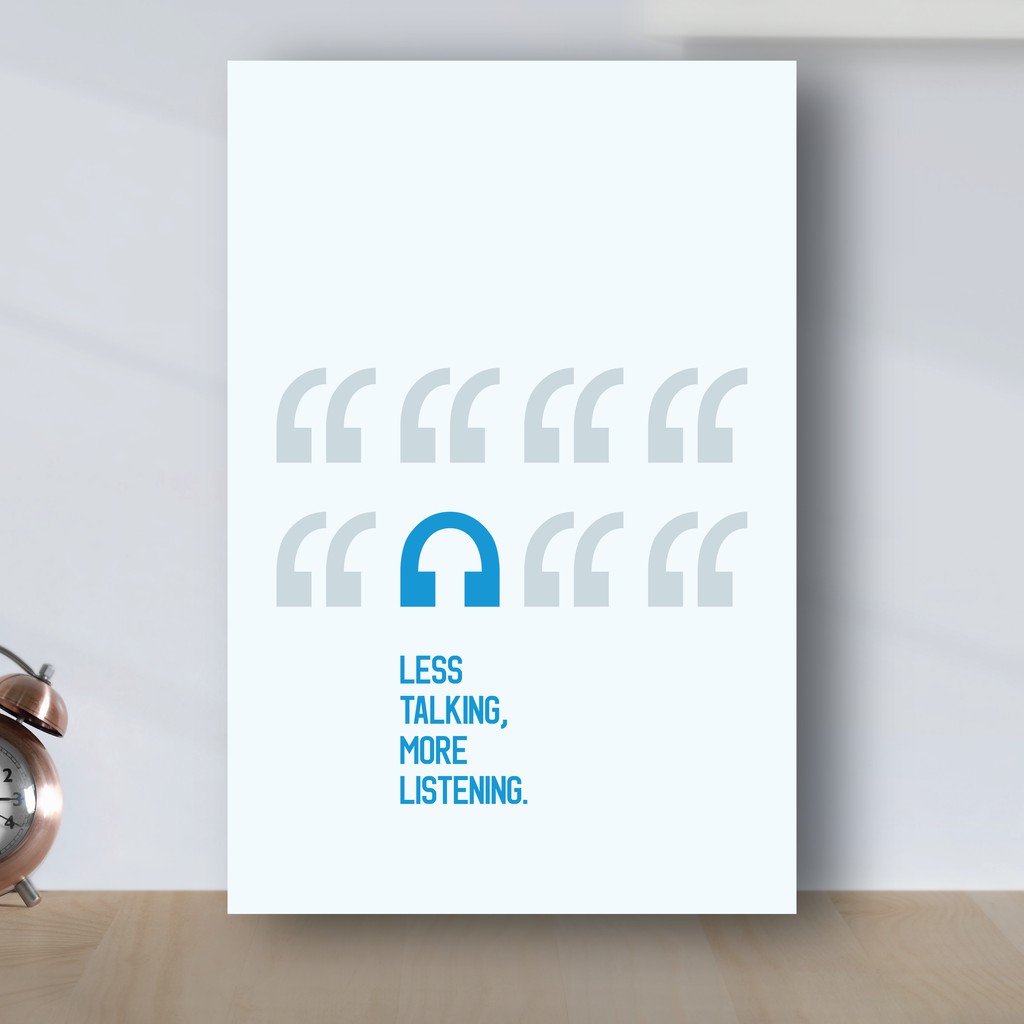 Jual Poster Quotes Less Talking, More Listening Hiasan Dinding | Shopee ...