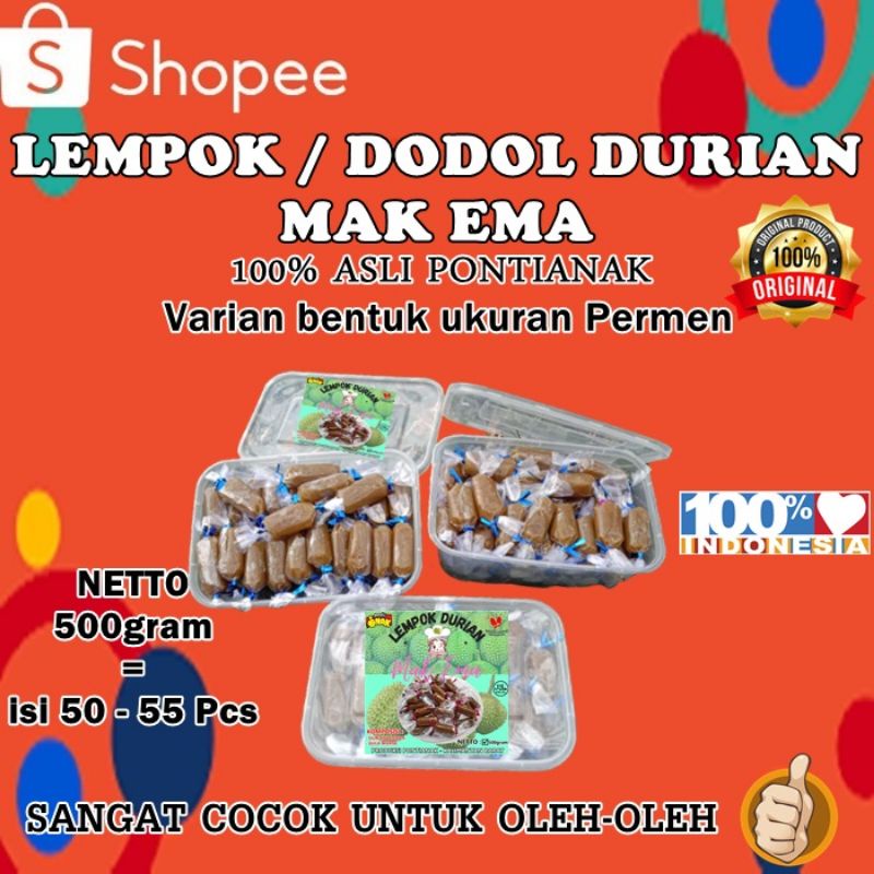 Jual DODOL / LEMPOK DURIAN MAK EMA 100% ASLI PONTIANAK VERSI BENTUK ...