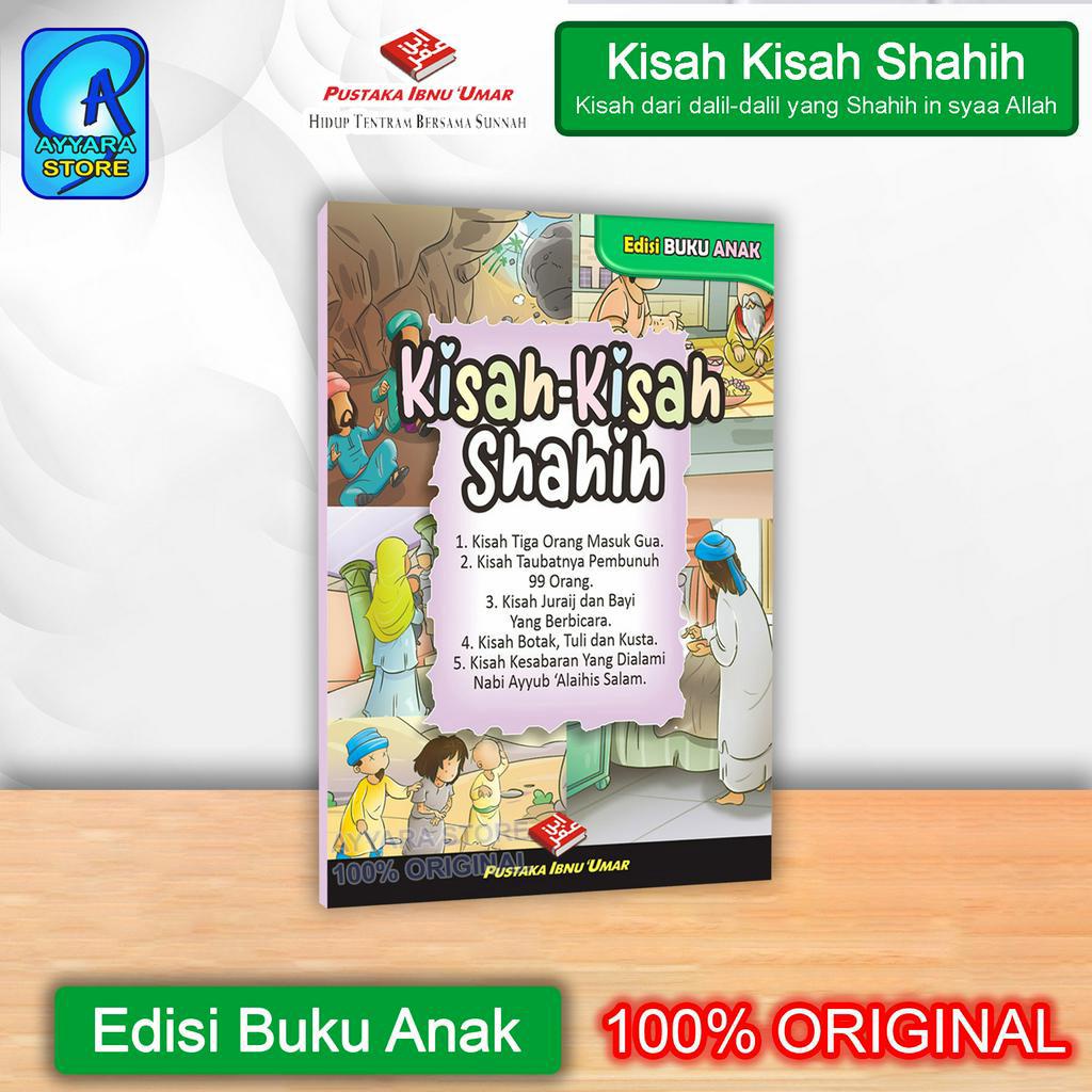 Jual Kisah Kisah Shahih - Abu Muhammad Ibnu Shalih bin Hasbullah ...