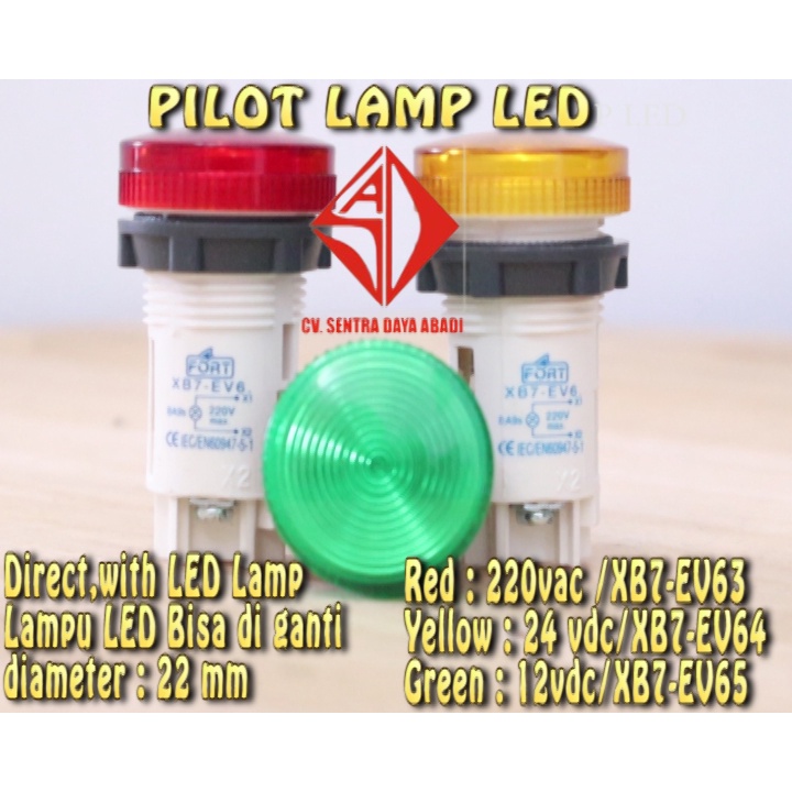 Jual Pilot Lamp LED XB7-EV63 64 65 220 VAC Lampu Indikator Merk FORT ...