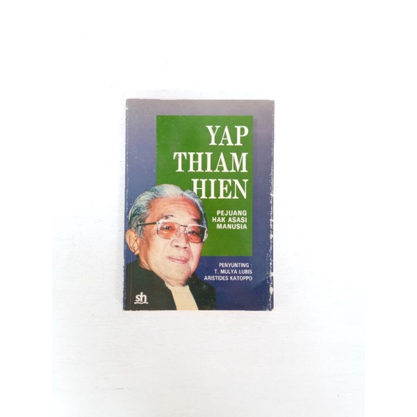 Jual Buku Yap Thiam Hien: Pejuang Hak Asasi Manusia | Shopee Indonesia