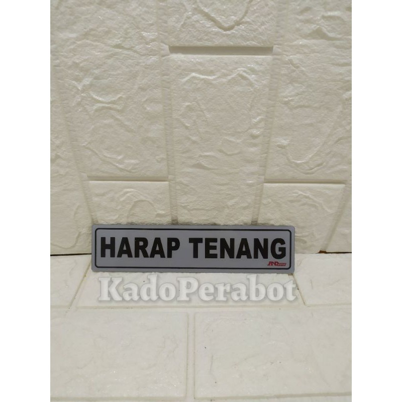 Jual Stiker Harap Tenang - Stiker Kantor - Stiker Tempel Office ...