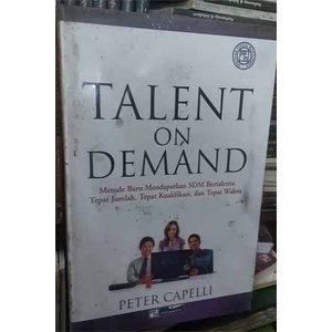 Jual Buku Talent On Demand - Peter Capelli | Shopee Indonesia