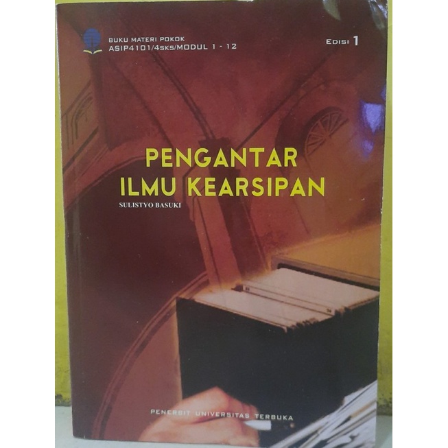 Jual Buku Pengantar Ilmu Kearsipan Edisi 1 Sulistyo Basuki | Shopee Indonesia