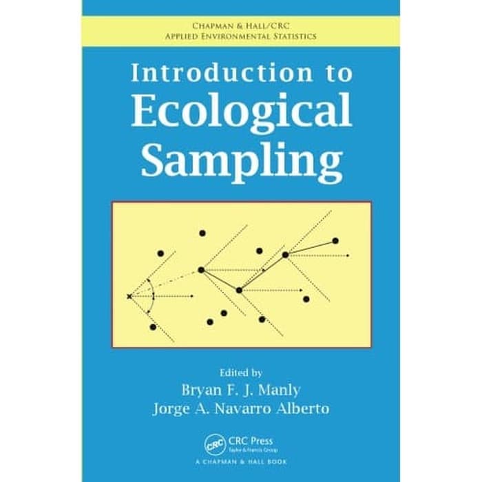 Jual BUKU: Bryan F J Manly- Introduction to Ecological Sampling-Taylor and Franci | Shopee Indonesia