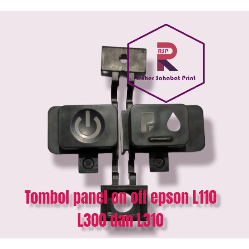 Jual Tombol panel on off epson L110 L300 L310 | Shopee Indonesia