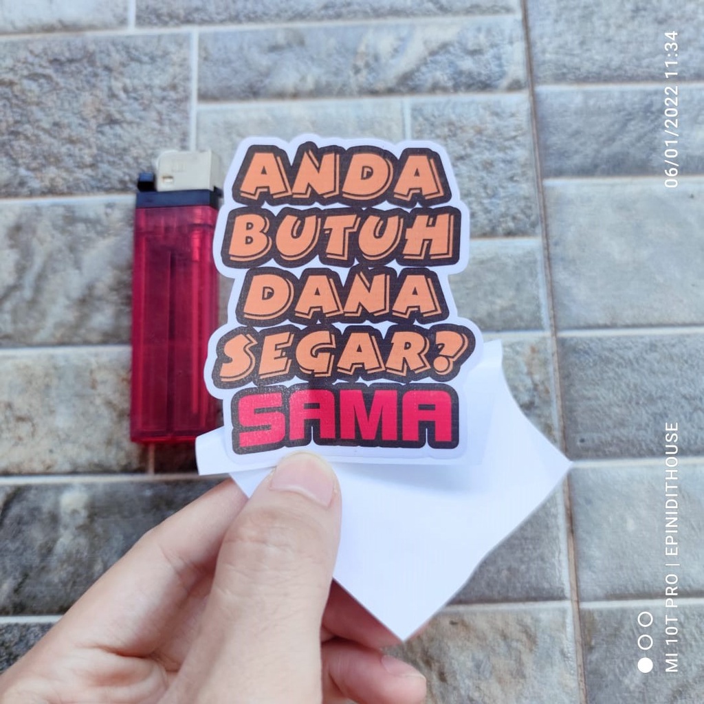 Jual Stiker Kata Quote Lucu Anda Butuh Dana Sama Humor Vinyl Motor Laptop | Shopee Indonesia