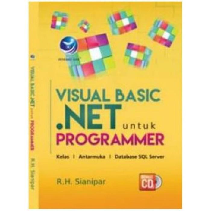 Jual Buku Visual Basic.Net Untuk Programmer+Cd Oleh R.H. Sianipar | Shopee Indonesia