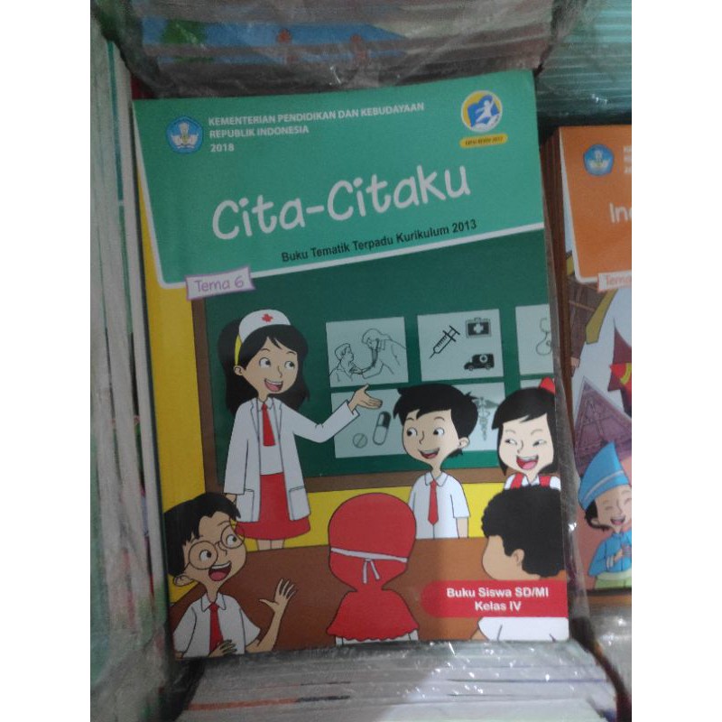 Jual BUKU TEMATIK SD KELAS 4 TEMA 6 CITA CITAKU | Shopee Indonesia
