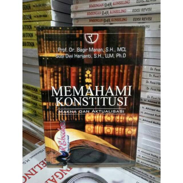 Jual Memahami Konstitusi Makna dan Aktualisasi - Prof. Dr. Bagir Manan #RAJAWALI | Shopee Indonesia
