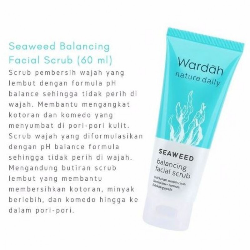 Jual Wardah Nature Daily Seaweed Balancing Facial Scrub 60 ml | Shopee ...