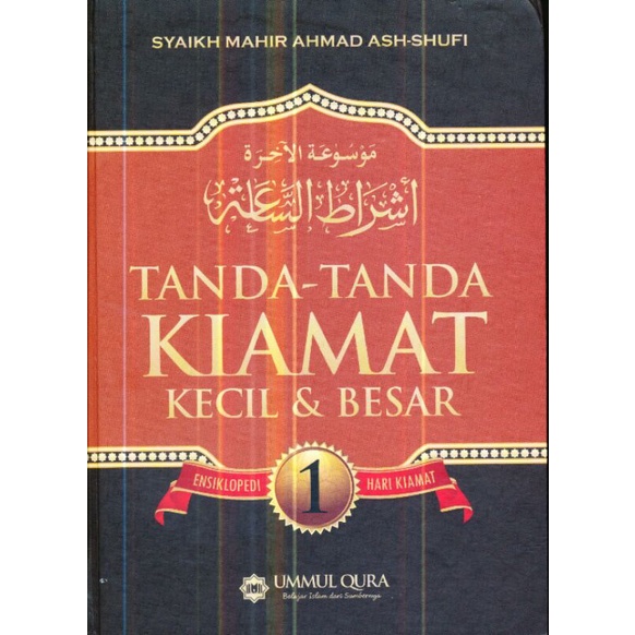 Jual TANDA TANDA KIAMAT KECIL DAN BESAR jilid 1 - Syaikh Mahir Ahmad ...