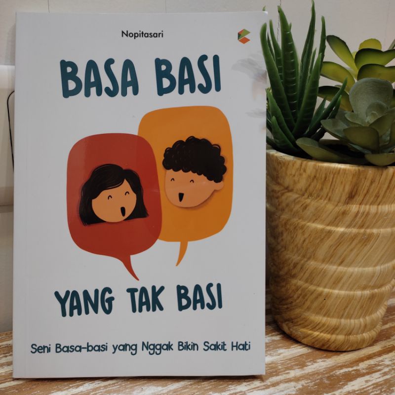 Jual Basa Basi Yang Tak Basi ; Seni Basa-basi Yang Nggak Bikin Sakit ...