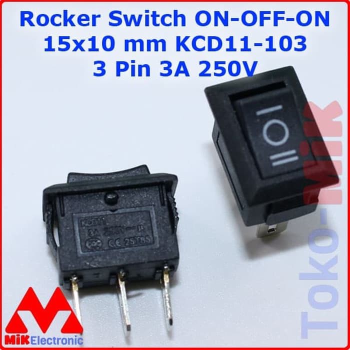 Jual ROCKER SWITCH TOMBOL SAKLAR ON OFF ON 3 PIN 15X19 15*10 MM 250V ...