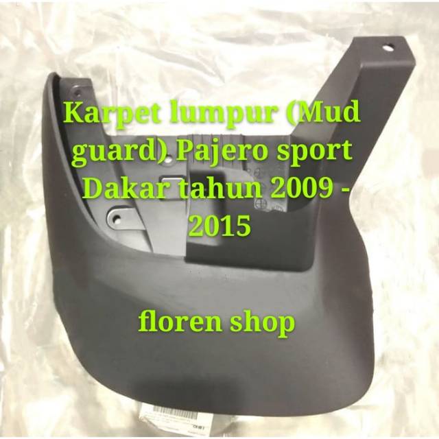 Jual Karpet lumpur atau mudguard asli Pajero sport dakar 2009-2015 ...