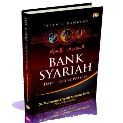 Jual Buku Bank Syariah Dari Teori Ke Praktik (Hard Cover) - Original | Shopee Indonesia