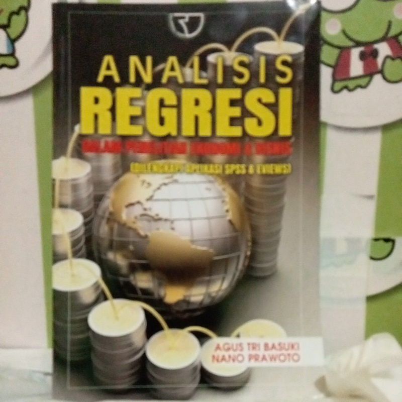 Jual Analisis Regresi Dalam Penelitian Ekonomi & Bisnis. ( Agus Tri ...
