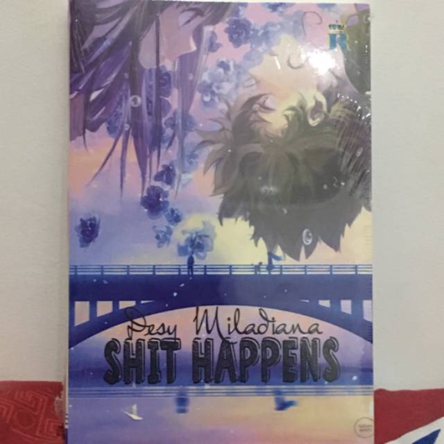 Jual Novel Wattpad: Shit Happens by Desy Miladiana | Shopee Indonesia
