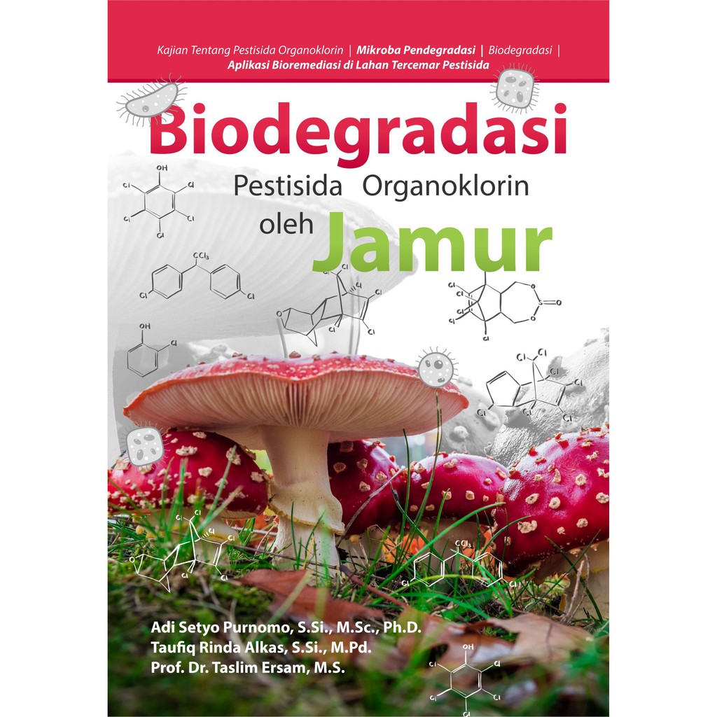 Jual Buku Biodegradasi Pestisida Organoklorin Oleh Jamur | Shopee Indonesia