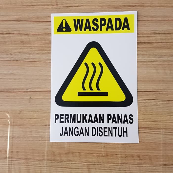 Jual SIGN STICKER LABEL K3 RAMBU SAFETY WASPADA PERMUKAAN PANAS 10X15CM ...