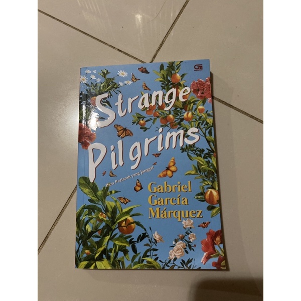 Jual Buku Strange Pilgrims Gabriel Garcia Marquez (preloved) | Shopee Indonesia