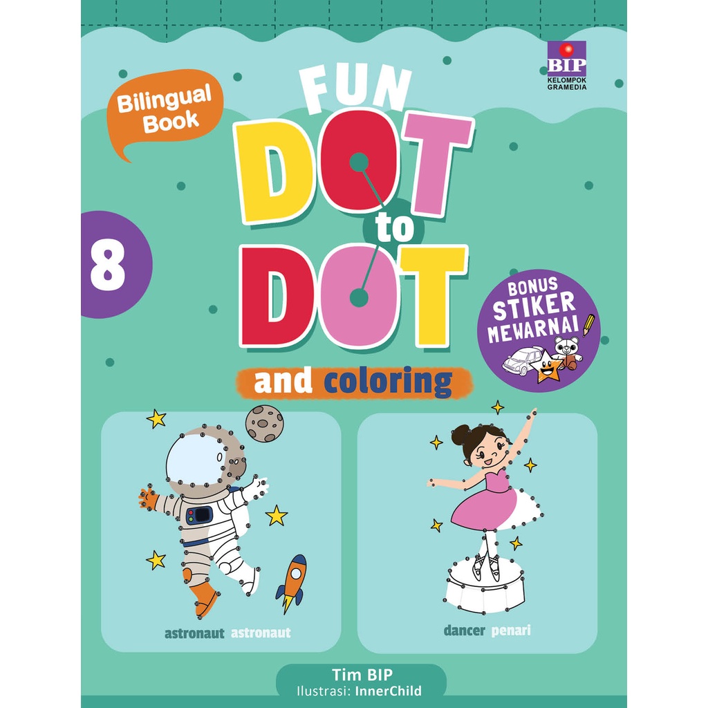 Jual Buku Seri Fun Dot To Dot & Coloring 08 (Bonus Stiker MewarnaiI BIP ...