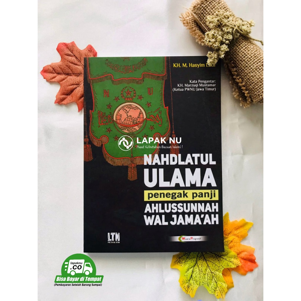 Jual NAHDLATUL ULAMA: Penegak Panji Ahlussunnah Wal Jamaah | NU Penegak panji | aswaja | sejarah ...