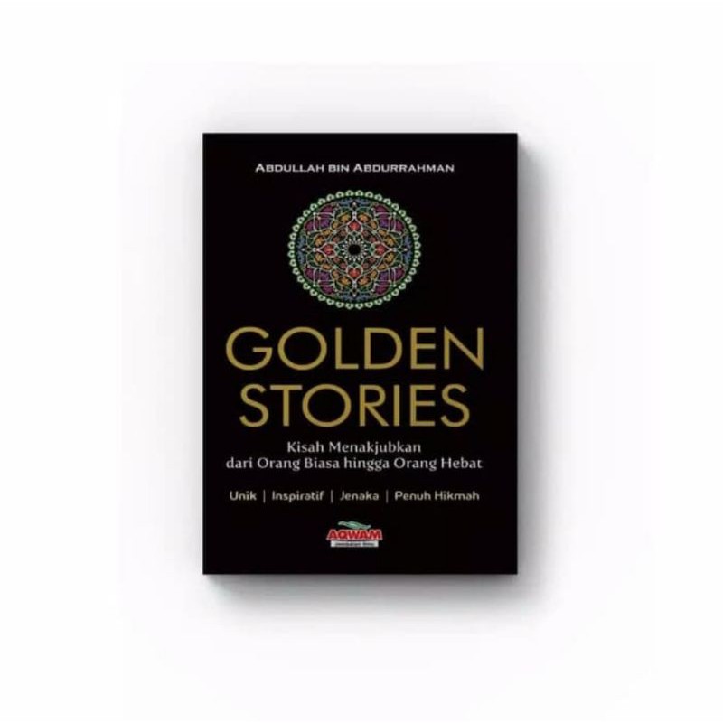 Jual Golden Stories - Kisah Menakjubkan dari Orang Biasa Hingga Orang ...