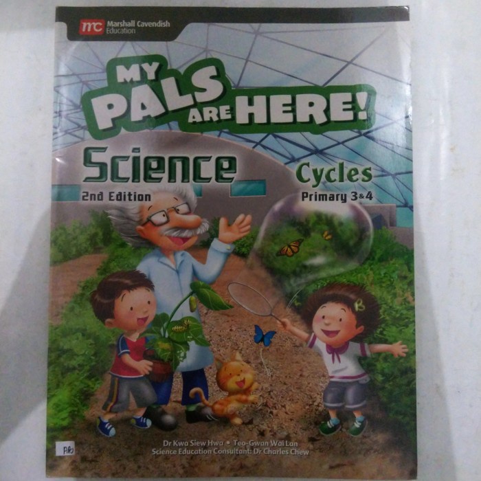 Jual BUKU MY PALS ARE HERE! SCIENCE 2ND EDITION CYCLES PRIMARY 3 DAN 4 | Shopee Indonesia